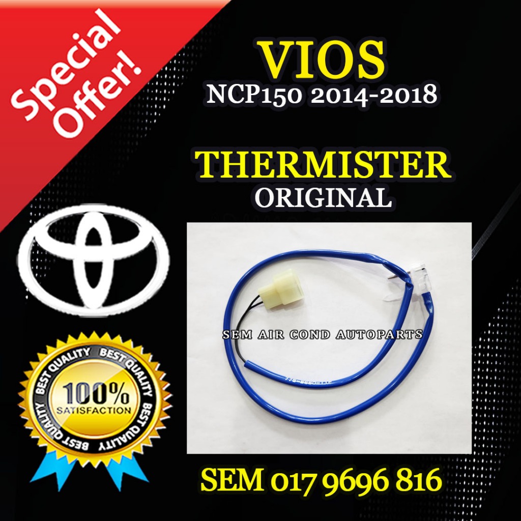 TOYOTA VIOS NCP150 2014-2018 YEAR ORIGINAL THERMISTOR/ THERMISTER ...