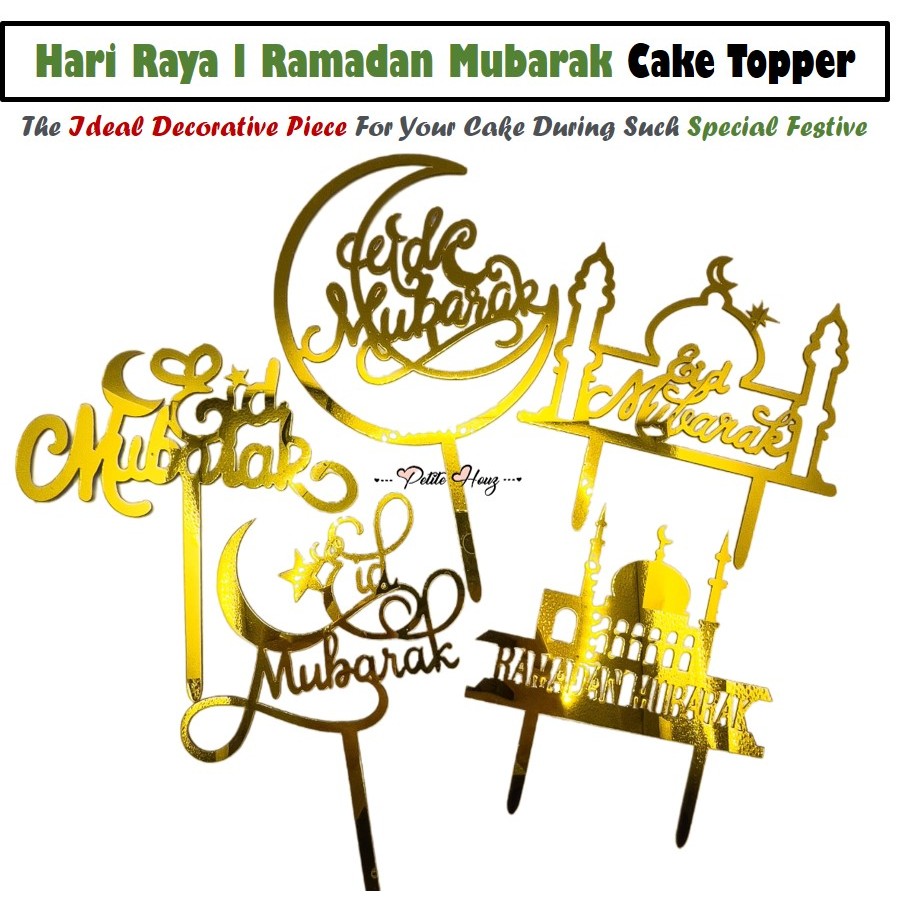 [Petite Houz] Hari Raya Cake Topper Acrylic Ramadan Mubarak EID Mubarak ...
