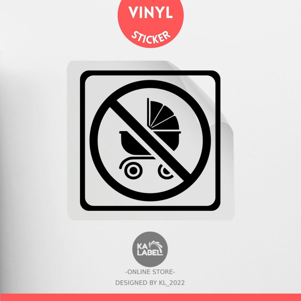 Ready Made 】No Stroller Window Glass Sign Sticker - Home / Office ...