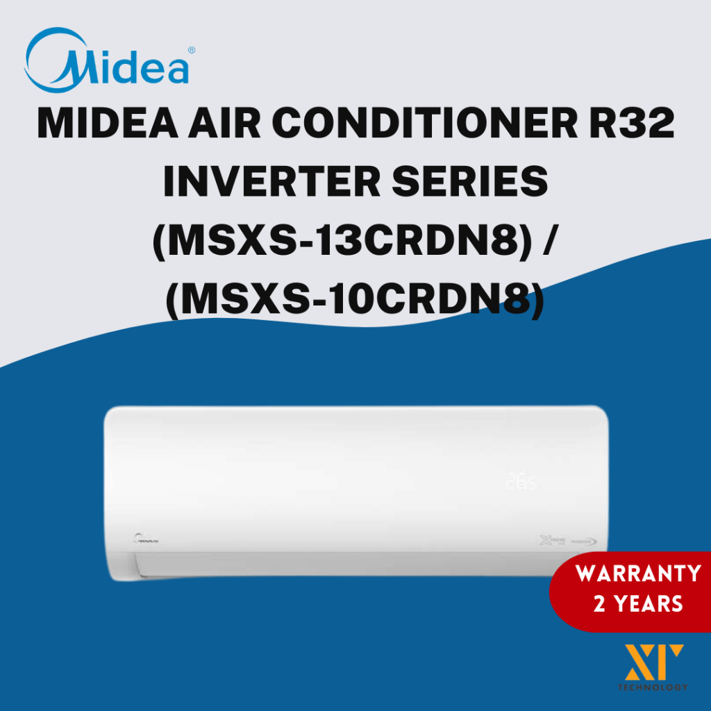 MIDEA AIR CONDITIONER R32 INVERTER SERIES 1.0HP (MSXS-10CRDN8) / 1.5HP(MSXS-13CRDN8) | Shopee ...
