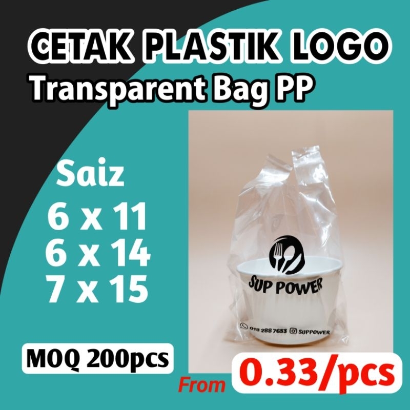 [CETAK PLASTIK LOGO] Transparent PP Saiz 6 x 11, 6 x 14, 7 x 15, Custom ...