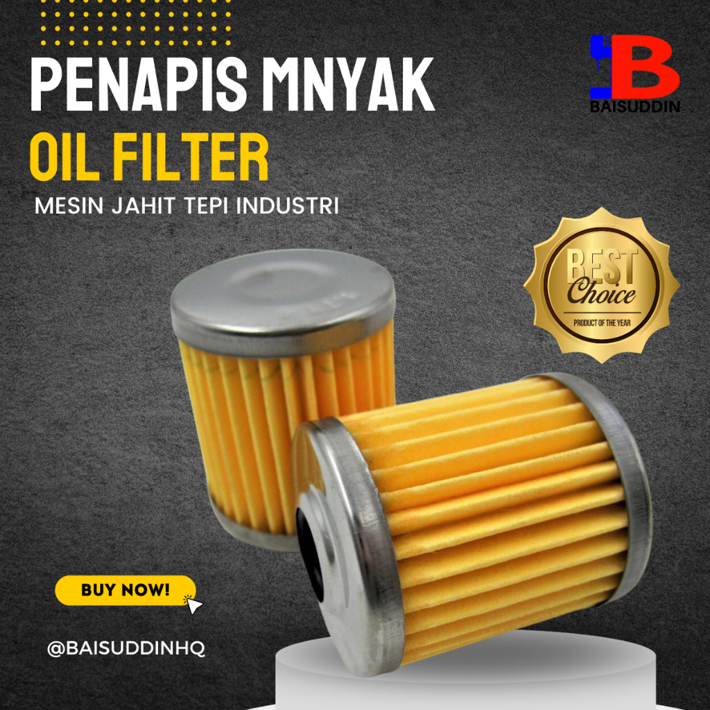 [BEST QUALITY] OIL FILTER Penapis Minyak Meisn Jahit Tepi Industri ...