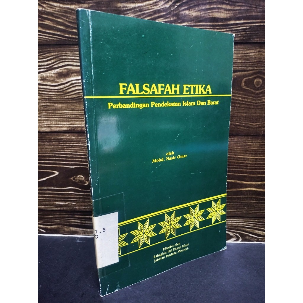 Falsafah Etika - Perbandingan Pendekatan Islam dan Barat - Mohd. Nasir Omar | Shopee Malaysia