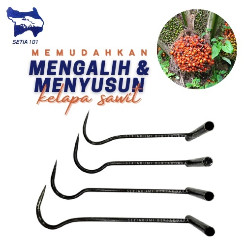 CANGKUL KELAPA SAWIT/ GANCU KELAPA SAWIT / HOOK GUNI / HOOK GETAH SKRAP ...
