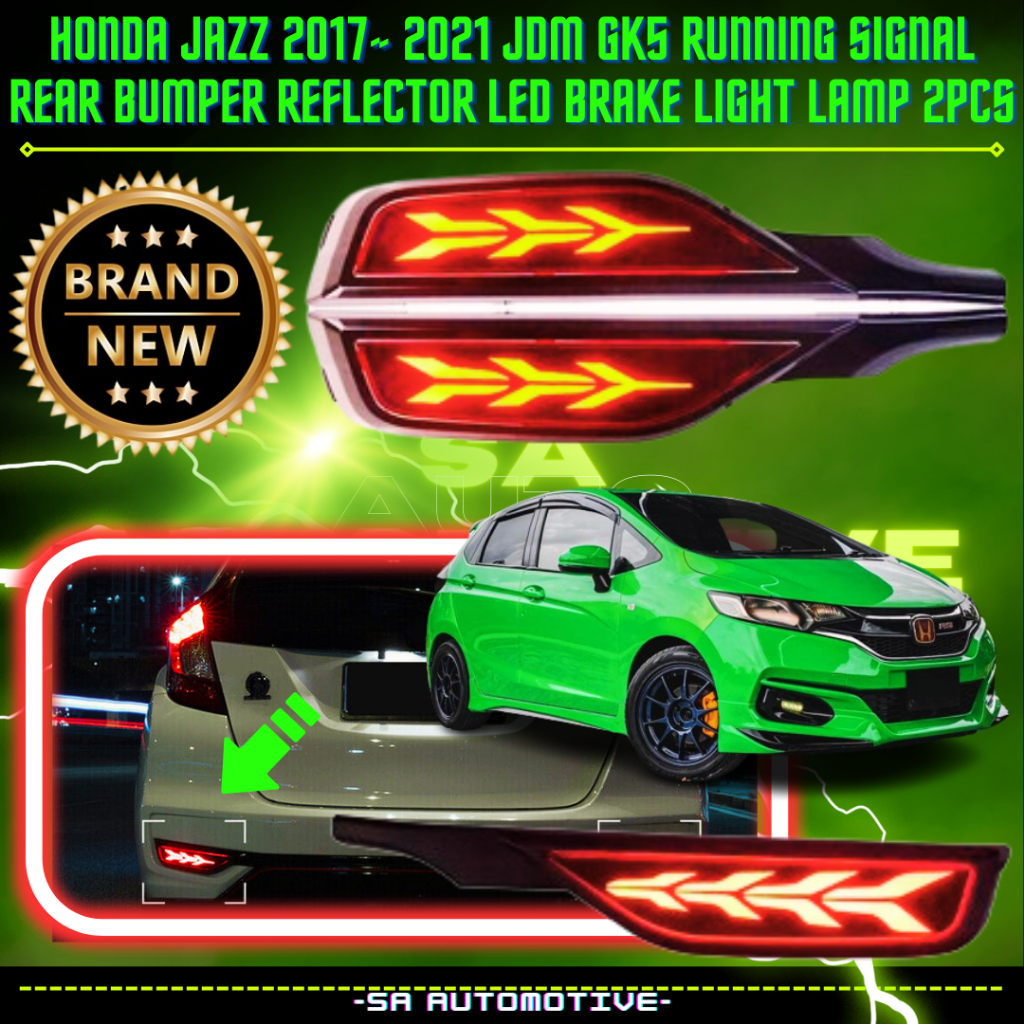 HONDA JAZZ 2017~ 2021 JDM GK5 RUNNING SIGNAL REAR BUMPER REFLECTOR LED ...