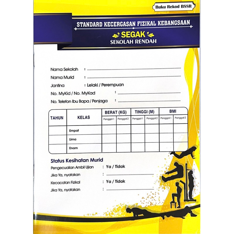 BUKU REKOD STANDARD KECERGASAN FIZIKAL KEBANGSAAN (SEGAK) SEKOLAH ...
