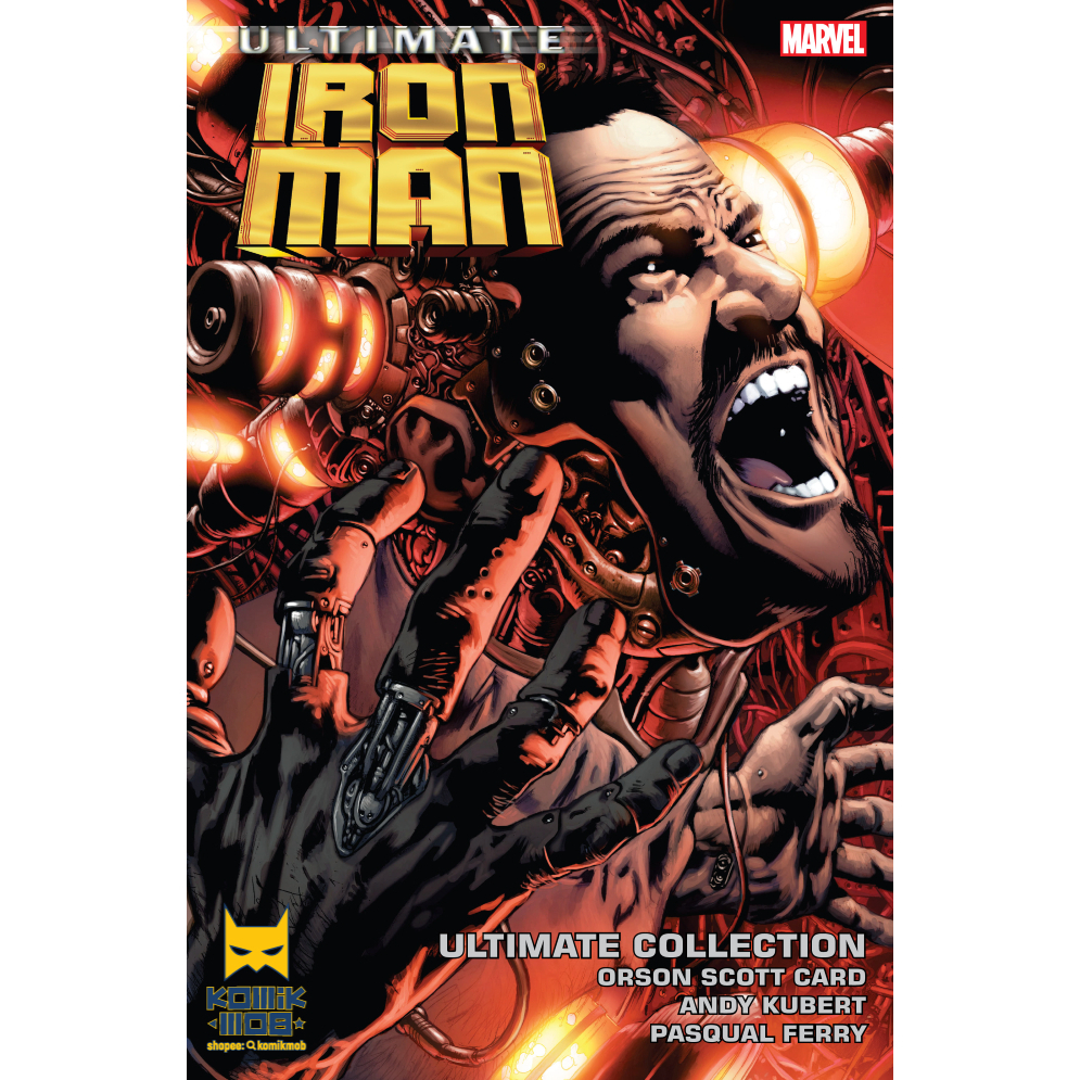 Ultimate Iron Man (2005) • COMPLETED • Ultimate Collection 256 Pages ...