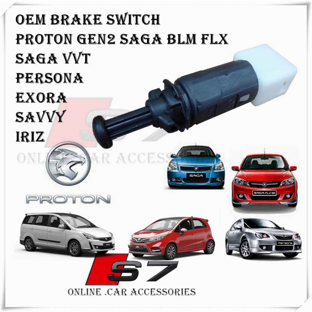 BRAKE SWITCH PROTON GEN2 SAGA BLM FLX SAGA VVT PERSONA EXORA SAVVY IRIZ ...