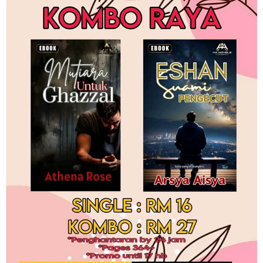 KOMBO RAYA - MUTIARA UNTUK GHAZZAL - ATHENA ROSE , ESHAN SUAMI PENGECUT ...