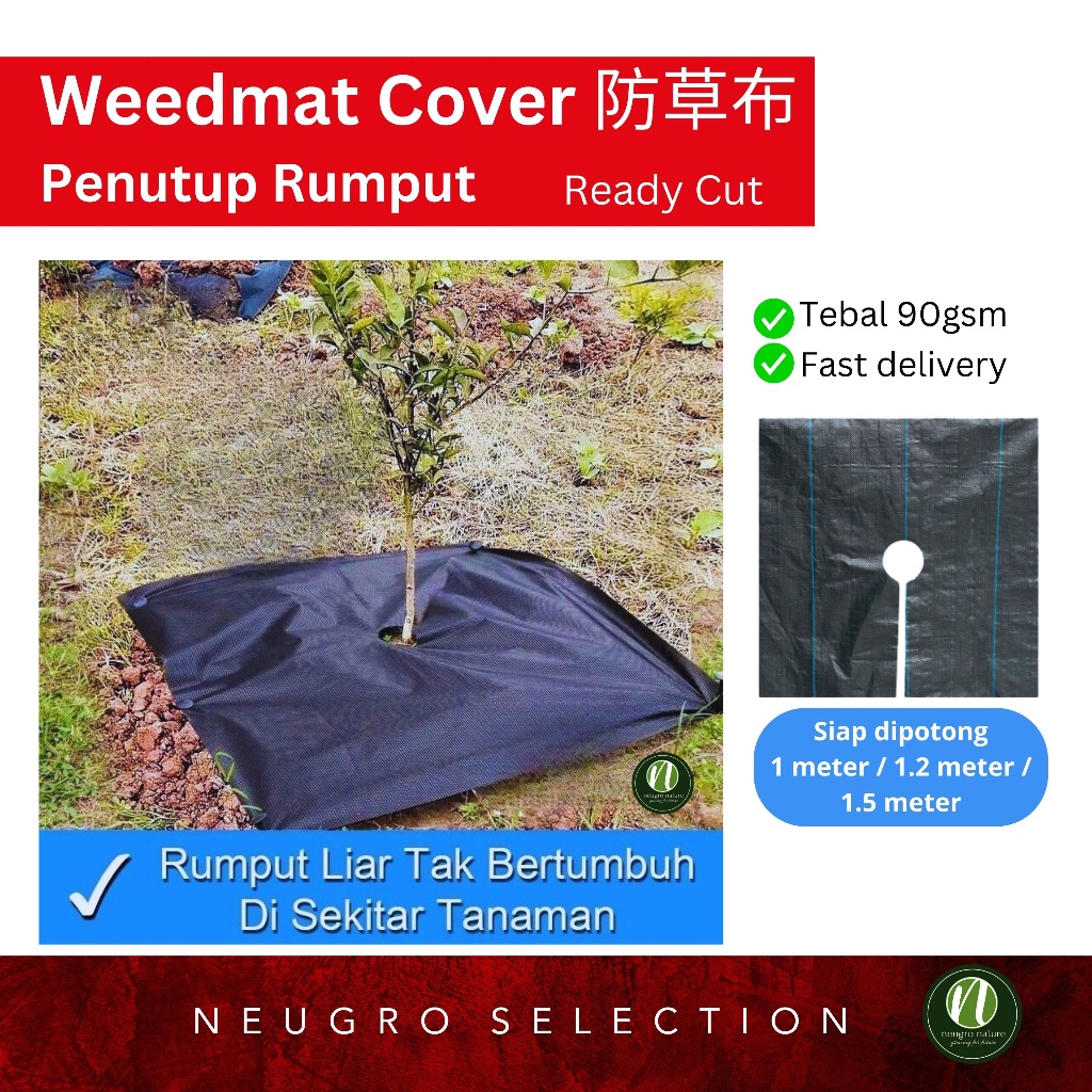 NEUGRO WEEDMAT Ready-Cut Penutup Rumput Siap Potong TEBAL 90GSM (1M*1M/1.2M*1.2M/1.5M*1.5M) 防草布 ...