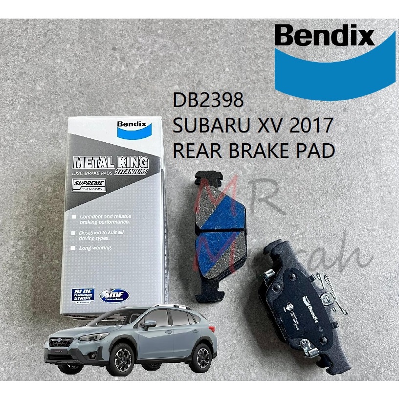 Original Bendix DB2398 Metal King SUBARU XV 2017 Rear Disc Pad (belakang) | Shopee Malaysia