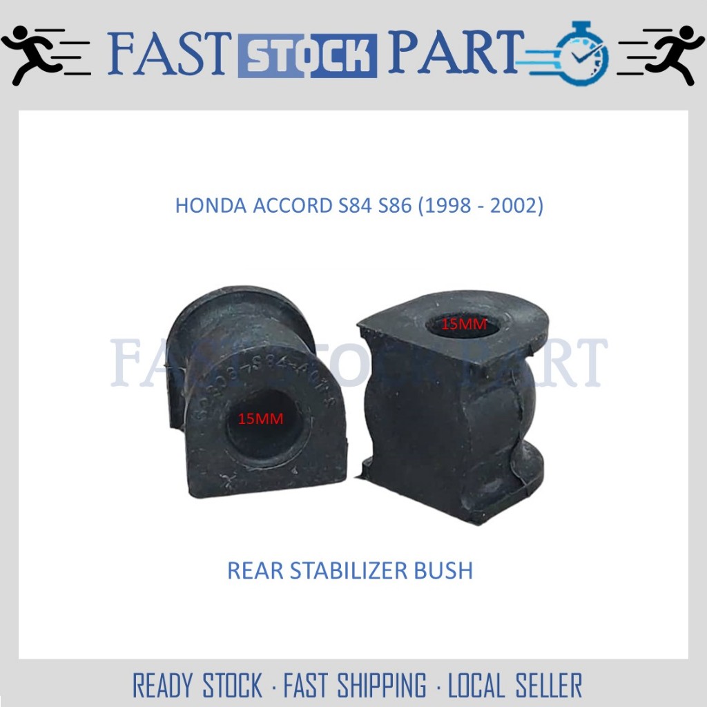 1SET 2PCS REAR STABILIZER BUSH RUBBER 15MM - 52306-S84-A01 HONDA ACCORD ...