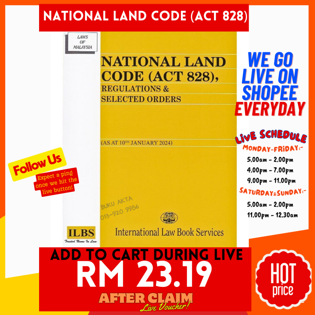 NEW 2024 -National Land Code (Act 828), Regulations & Selected Orders ...