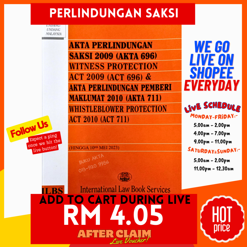 Akta Perlindungan Saksi 2009 (Akta 696) & Akta Perlindungan Pemberi Maklumat 2010 (Akta 711) -10 ...
