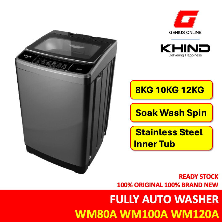 KHIND Fully Auto Washing Machine (7kg/8kg/10kg/12kg) WM70A/WM80A/WM100A ...