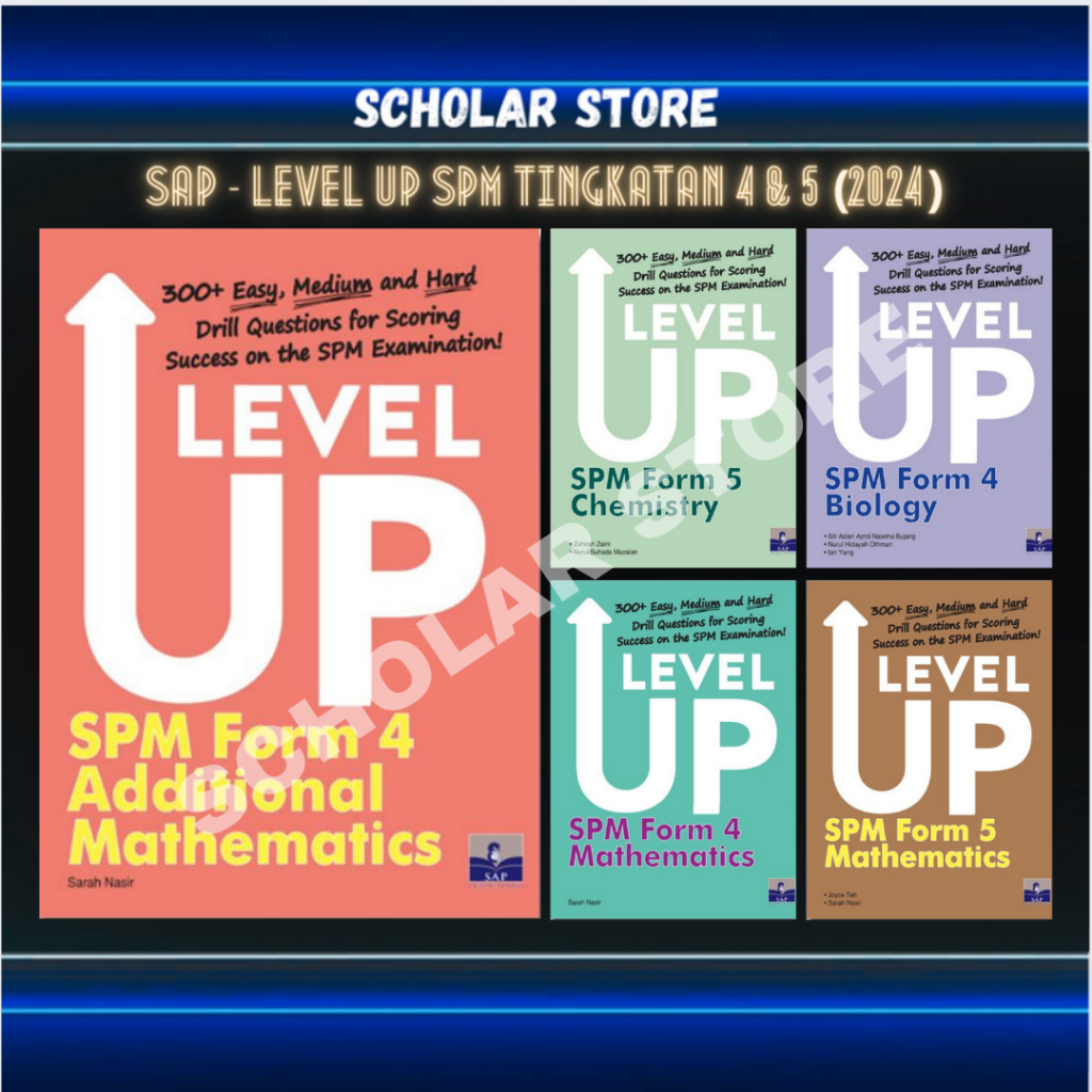 [SCHOLARSTORE] BUKU LATIHAN : LEVEL UP SPM FORM 4 & FORM 5 (2024) SAP ...