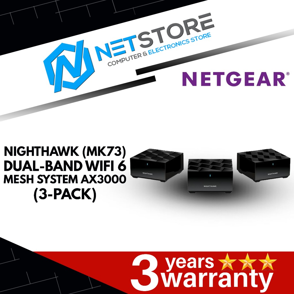 NETGEAR NIGHTHAWK (MK73) DUAL-BAND WIFI 6 MESH SYSTEM AX3000 (3-PACK ...
