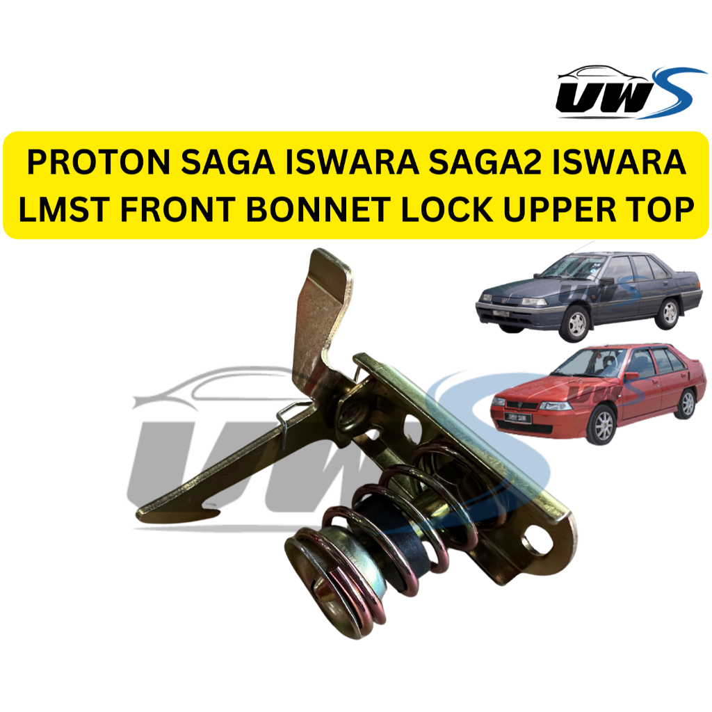 PROTON SAGA ISWARA SAGA2 ISWARA LMST FRONT BONNET LOCK UPPER TOP ...