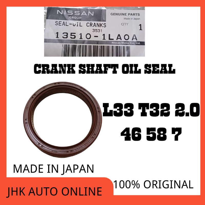13510-1LAOA TIMING OIL SEAL (CRANK SHAFT) NISSAN TEANA L22 T30 C24 Z50 ...