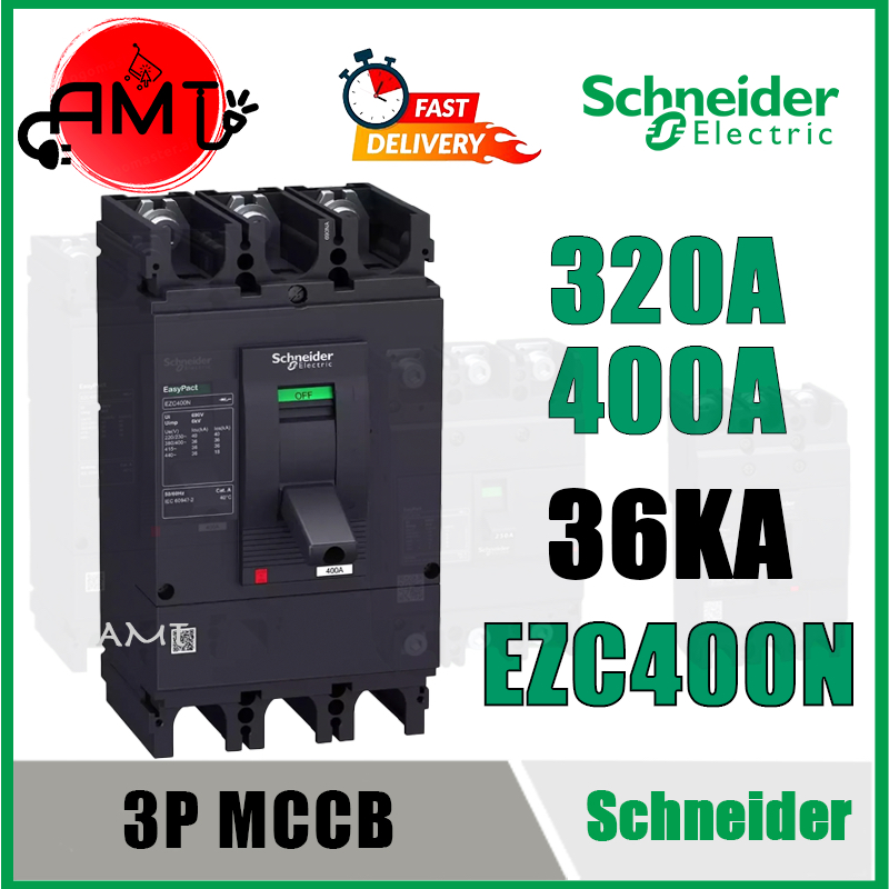 SCHNEIDER EZC400N 3P MCCB 36KA 320A 400A | Shopee Malaysia