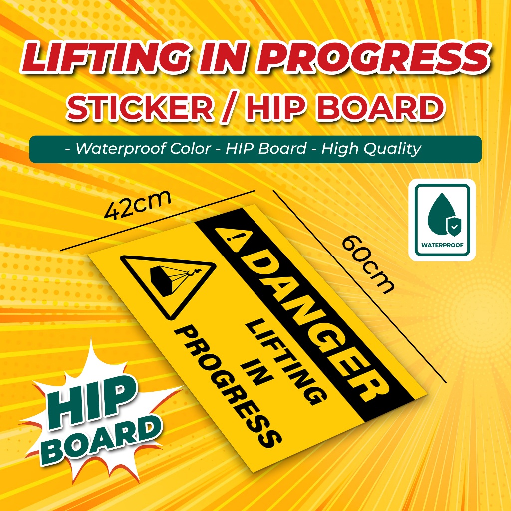 Operasi Rigging / Lifting in Progress Sticker/HIP Board Signage ...