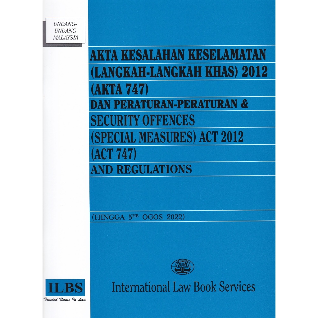 Security Offences (Special Measures) Act 2012 (Act 747) and Regulations ...