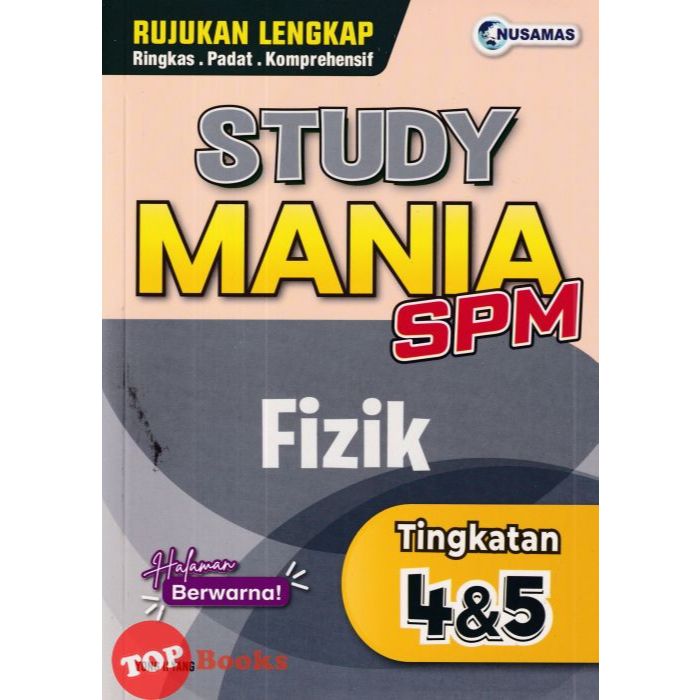 [TOPBOOKS Nusamas] Study Mania SPM Fizik Tingkatan 4 5 (2024) | Shopee ...