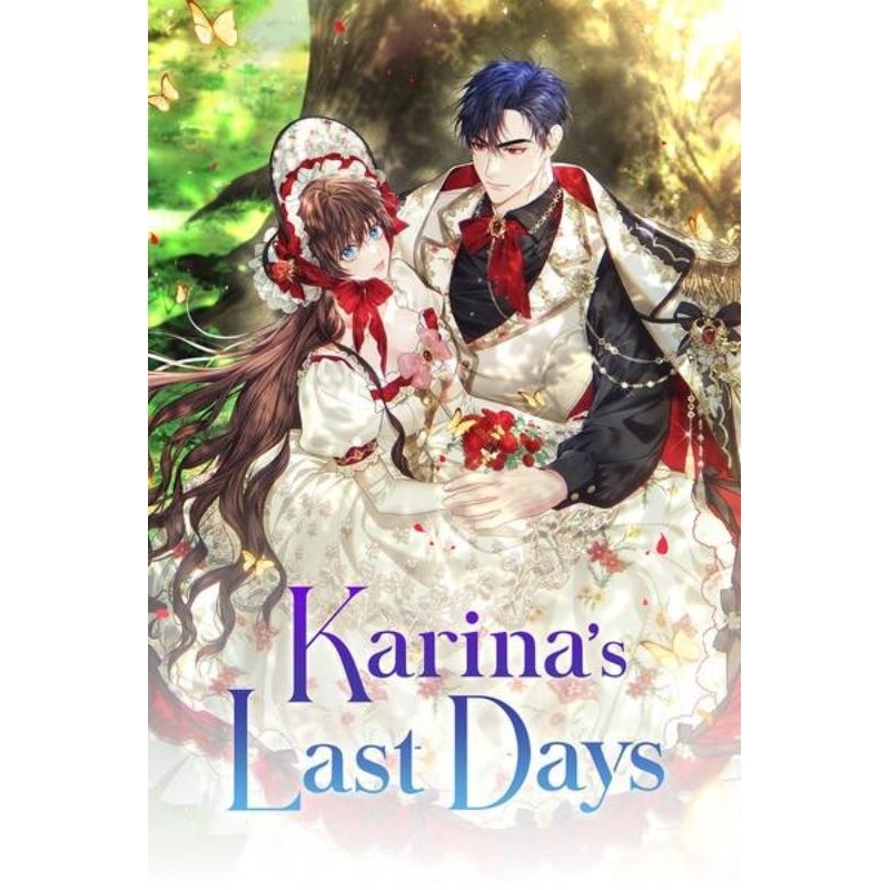 Karina's Last Days Chapter 1-94 | Ongoing | Manhwa | English | Shopee ...