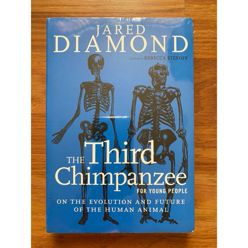 The Third Chimpanzee for Young People: On the Evolution and Future of ...