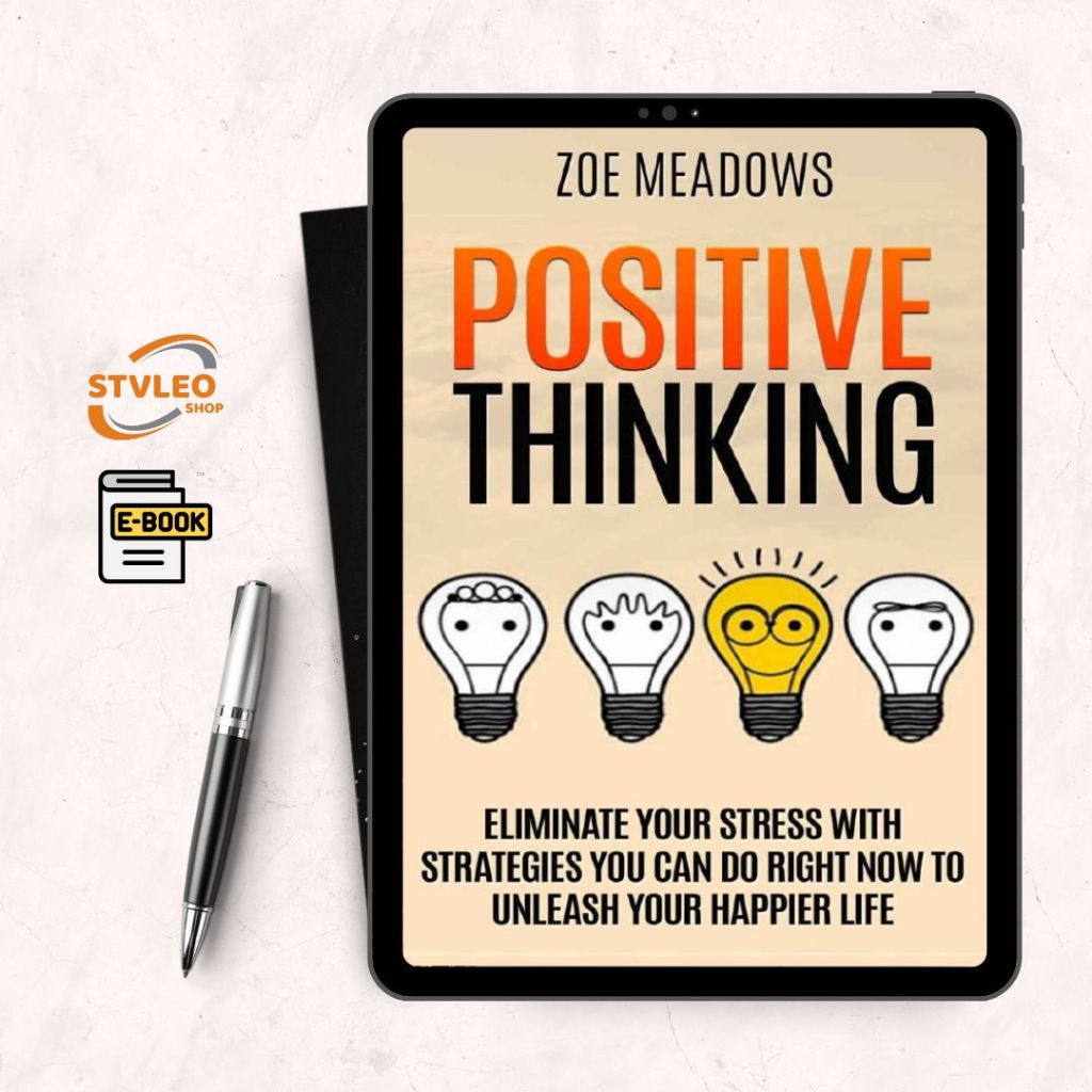 Positive Thinking: Eliminate Your Stress with Strategies | Shopee Malaysia