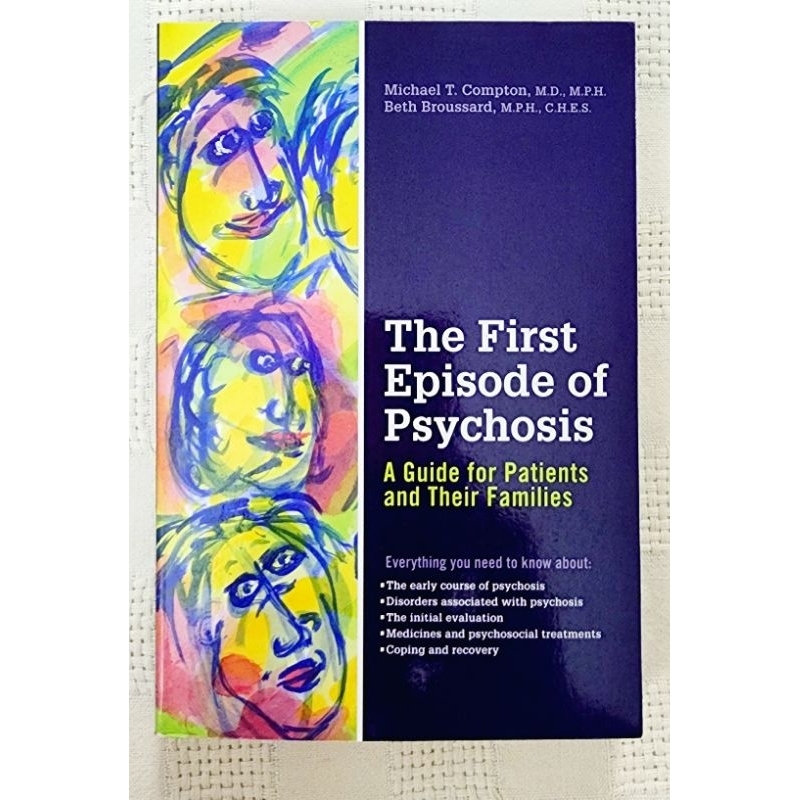 MBH | THE FIRST EPISODE OF PSYCHOSIS: A GUIDE FOR PATIENTS AND THEIR ...