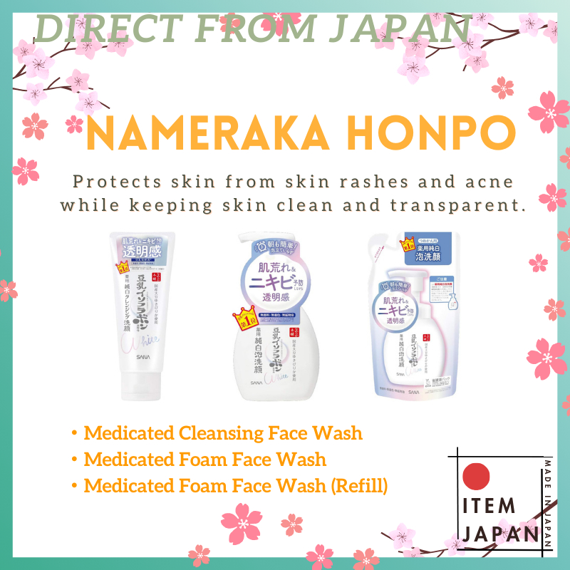 Nameraka Honpo Medicated Whitening Face Wash 150g / Foaming Face Wash 200ml / Refill 180ml ...