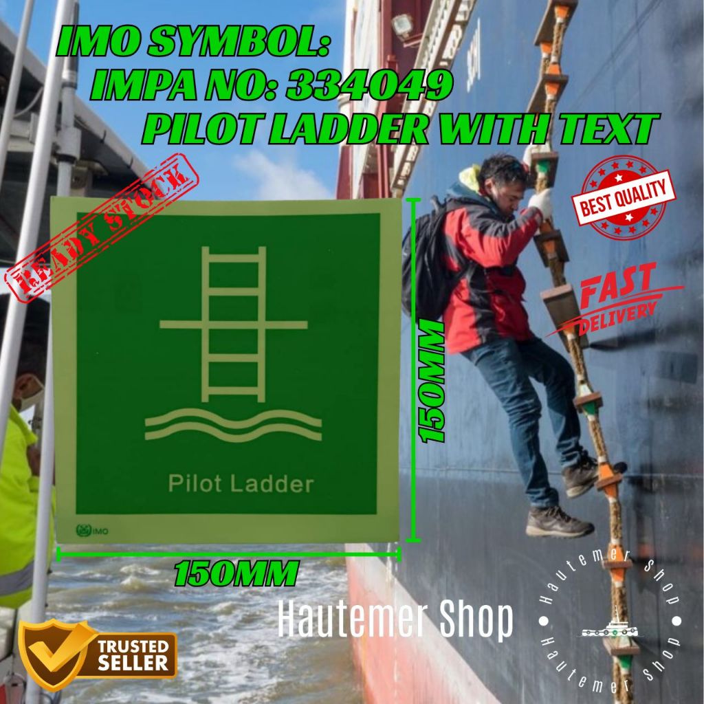 IMO SYMBOL PILOT LADDER WITH TEXT 150MM x 150MM | Shopee Malaysia