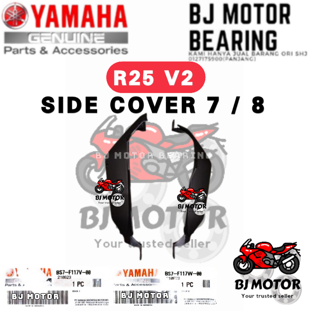 R25 V2 SIDE COVER 7 8 R25 V2 INNER COVER 100% ORIGINAL YAMAHA BS7-F117V ...