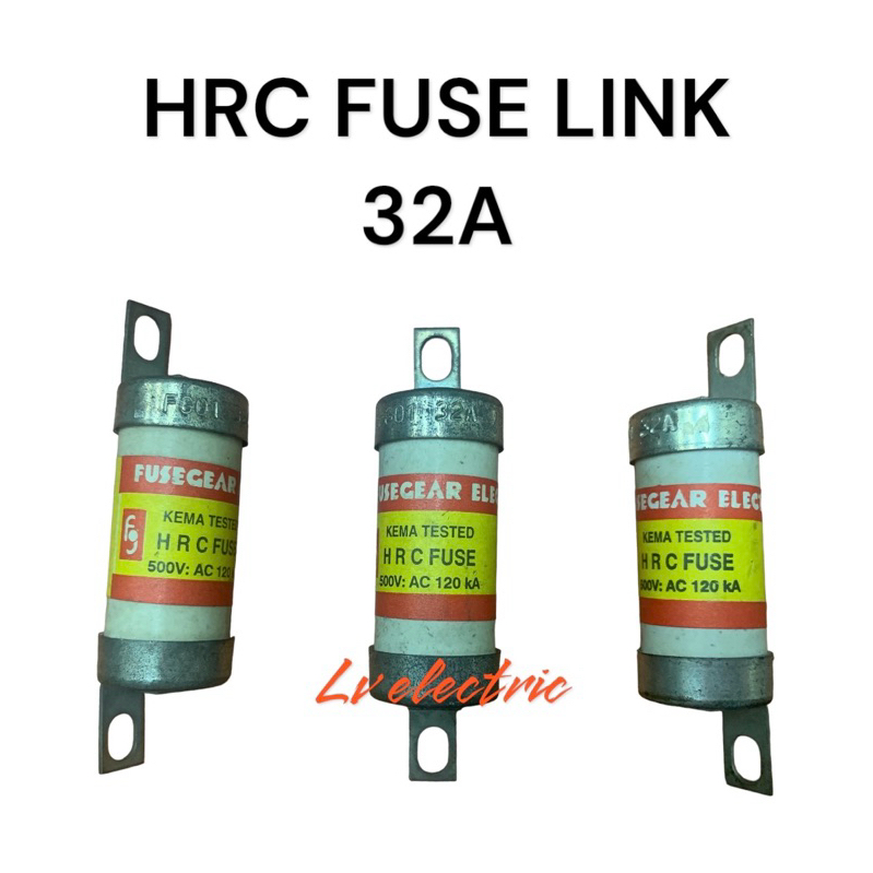 FUSEGEAR ELECTRIC 32A HRC FUSE LINK cut our fuse (1pcs) | Shopee Malaysia