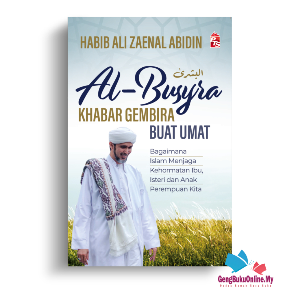 Habib Ali Zaenal Abidin - Al-Busyra : Khabar Gembira Buat Umat | Shopee ...