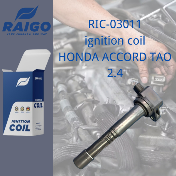 (RAIGO) - RIC-03011 - HONDA ACCORD TAO 2.4 ignition coil(30520-R40-A07 ...