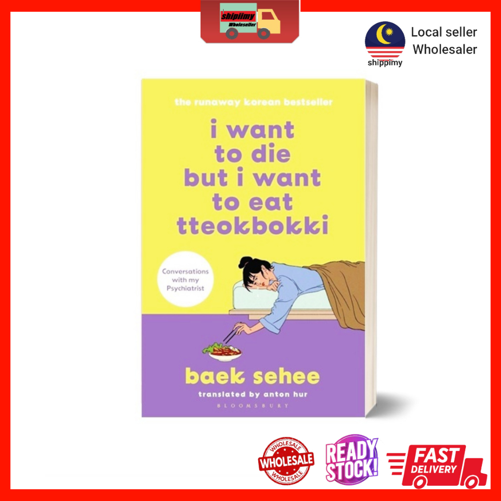 I Want To Die But I Want To Eat Tteokbokki/ Author Baek Sehee | Shopee ...