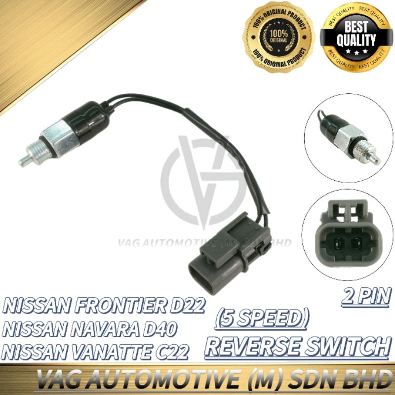 NISSAN FRONTIER D22,NAVARA D40,VANATTE C22 (5 SPEED)REVERSE SWITCH ...