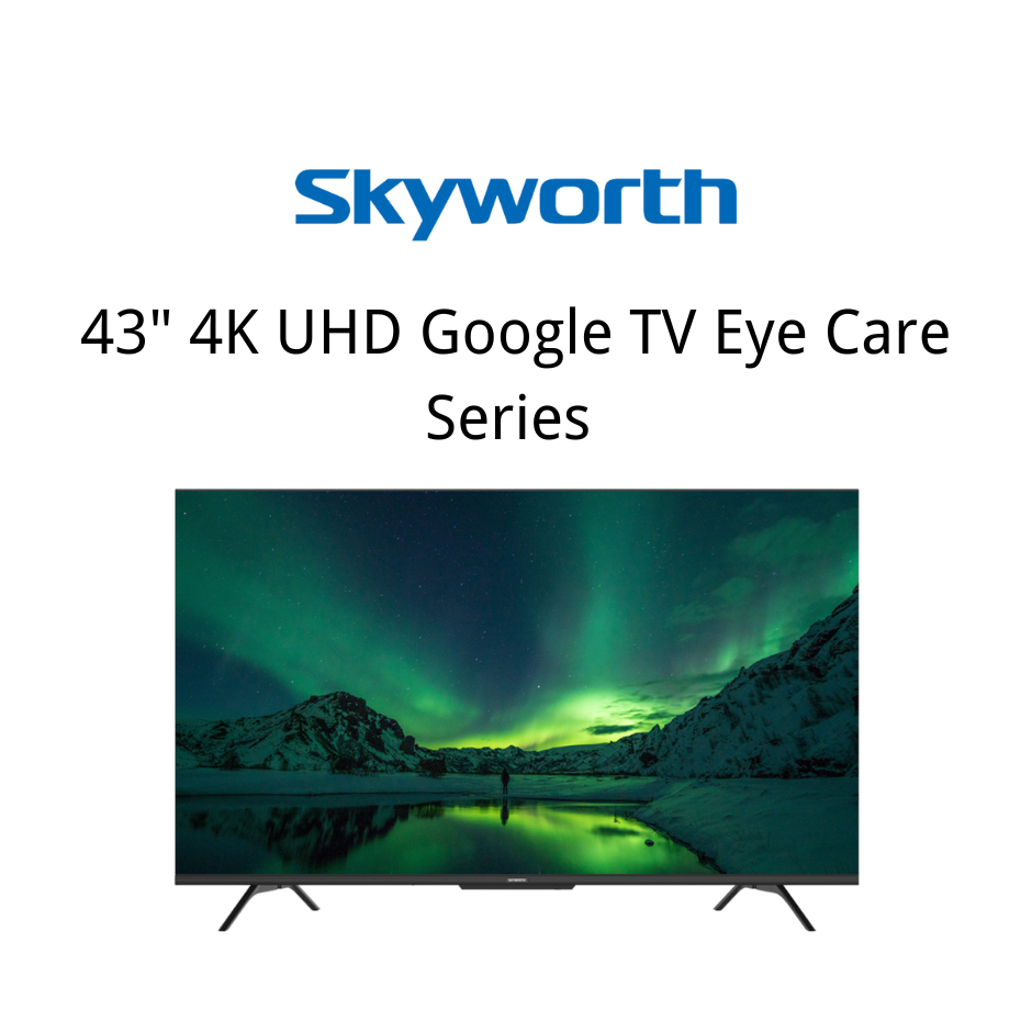 Skyworth 4K UHD Google TV Eye Care Series | 43SUE7600 | Shopee Malaysia
