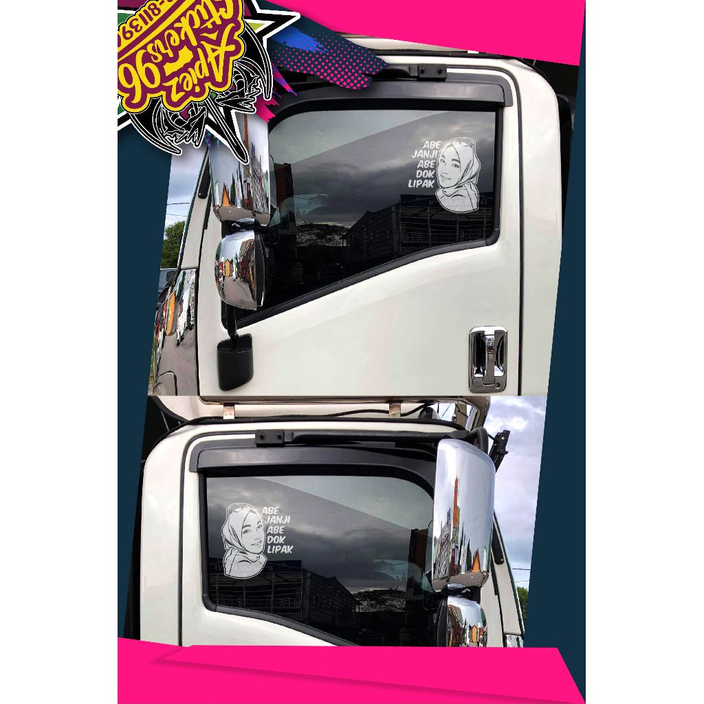 Sticker Abe Janji Abe Dok Lipak / Sticker Kenderaan / Sticker Lori ...