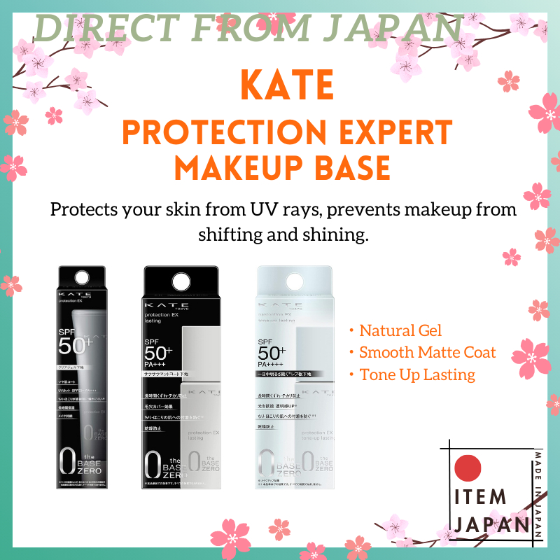 KATE Tokyo Makeup Base Protection Expert SPF50+ (Gloss 30g / Matte 25ml / Tone Up 25ml) | Shopee ...