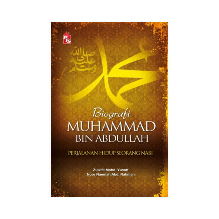 Buku Biografi Muhammad bin Abdullah – PTS | Shopee Malaysia