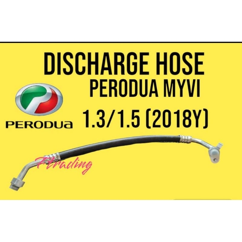 Discharge Hose Perodua MYVI 1.3/ 1.5 (2018Y) | Shopee Malaysia