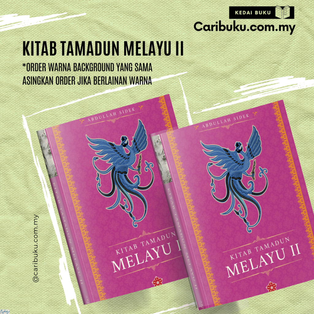 Kitab Tamadun Melayu II | Abdullah Sidek | Patriots Publishing | Shopee ...
