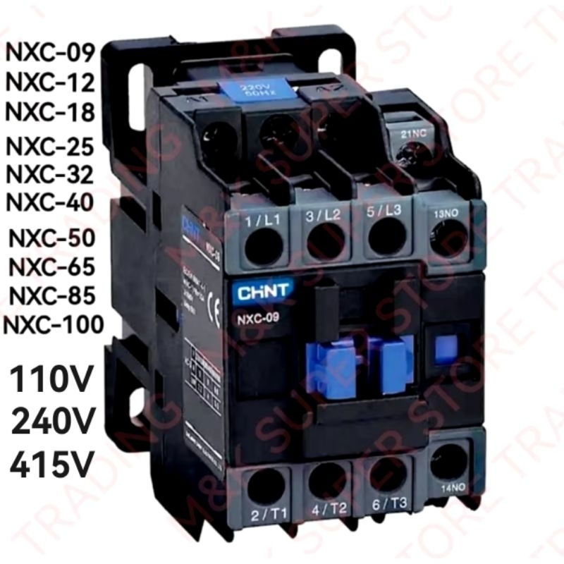 CHINT CONTACTOR 110V 240V 415V NXC-09 NXC-12 NXC-18 NXC-25 NXC-32 NXC-40 NXC-50 NXC-65 NXC-85 ...