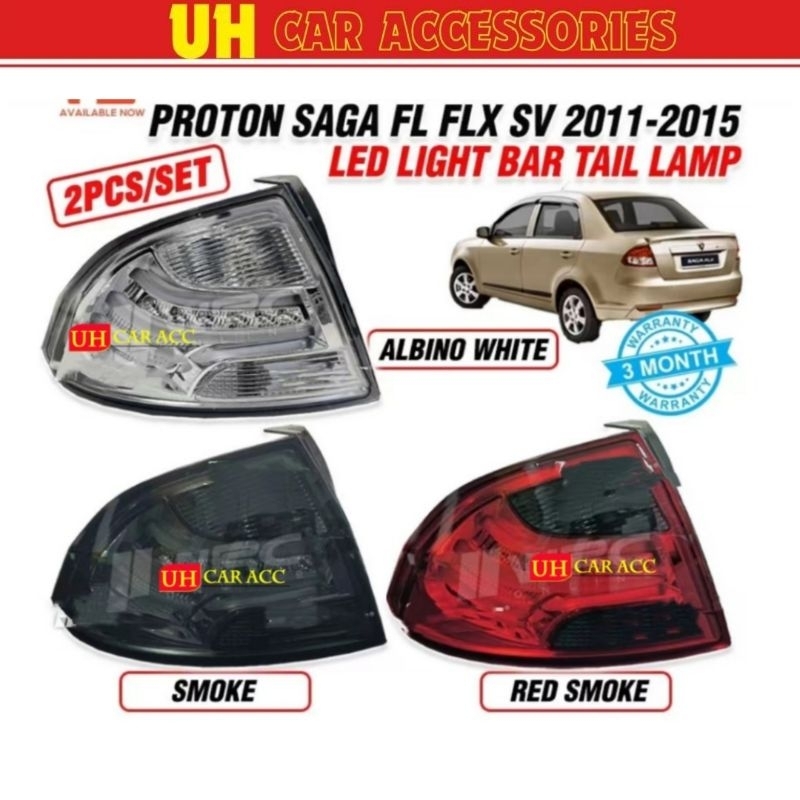 Proton Saga FL FLX SV 2011 - 2015 Led Light Bar Tail Lamp | Shopee Malaysia