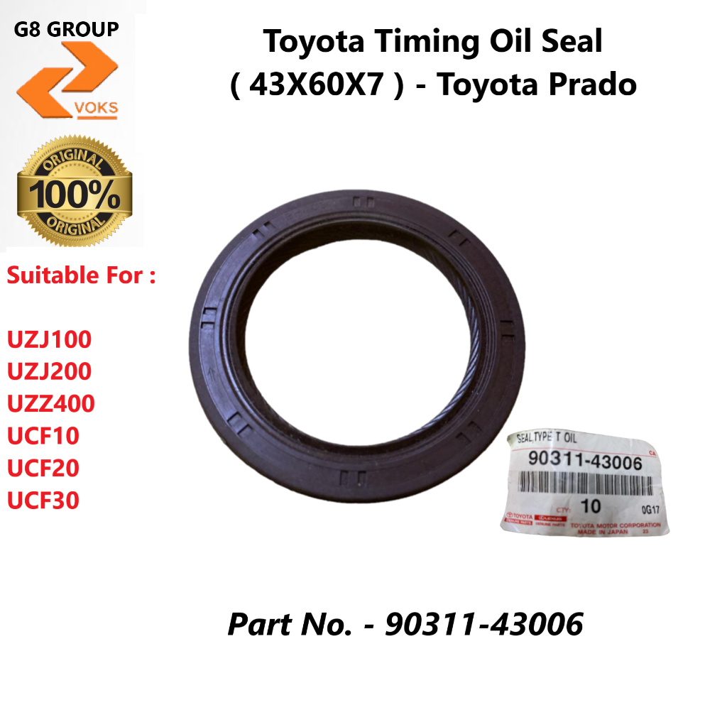 Toyota Timing Oil Seal ( 43X60X7 ) - Toyota Prado ( 90311-43006 ...