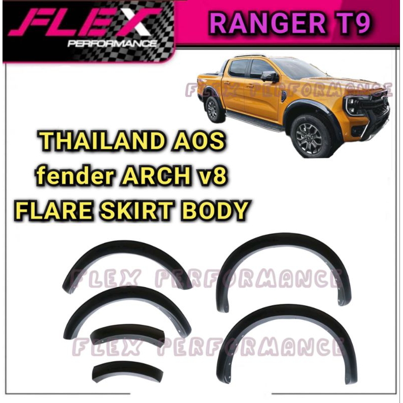 THAILAND AOS FORD Ranger T9 2023 fender ARCH v8 XLT Wildtrak XL FLARE ...