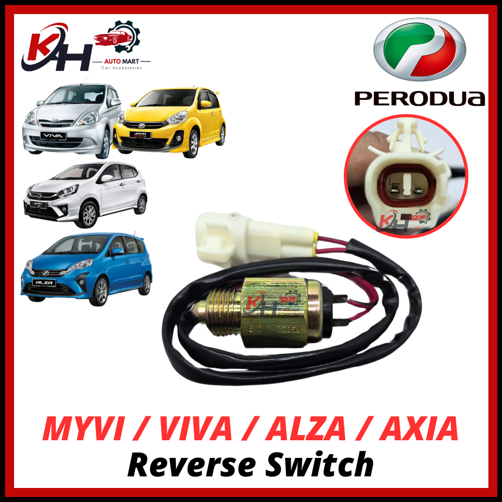PERODUA ALZA VIVA AXIA MYVI Old Se Lagibest Icon Reverse Switch Sensor ...